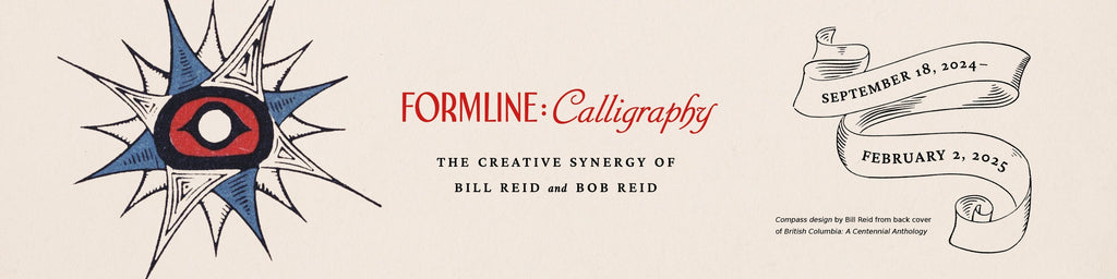 Formline Calligraphy: The Creative Synergy of Bill Reid and Bob Reid ...